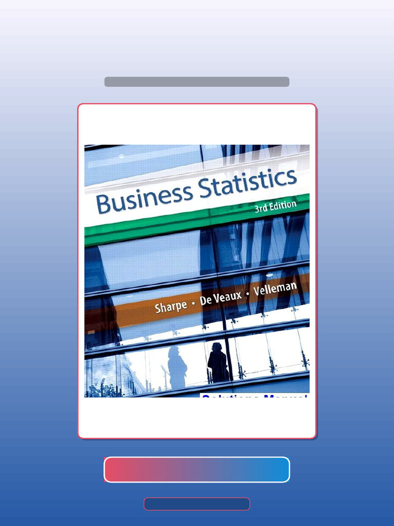 Business Statistics 3rd Edition Sharpe Test Bank | PDF | Statistics ...