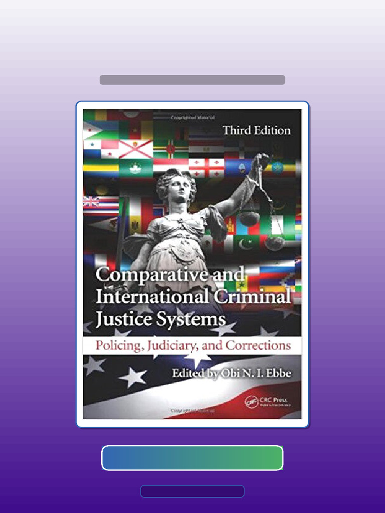 Comparative and International Criminal Justice Systems Policing ...