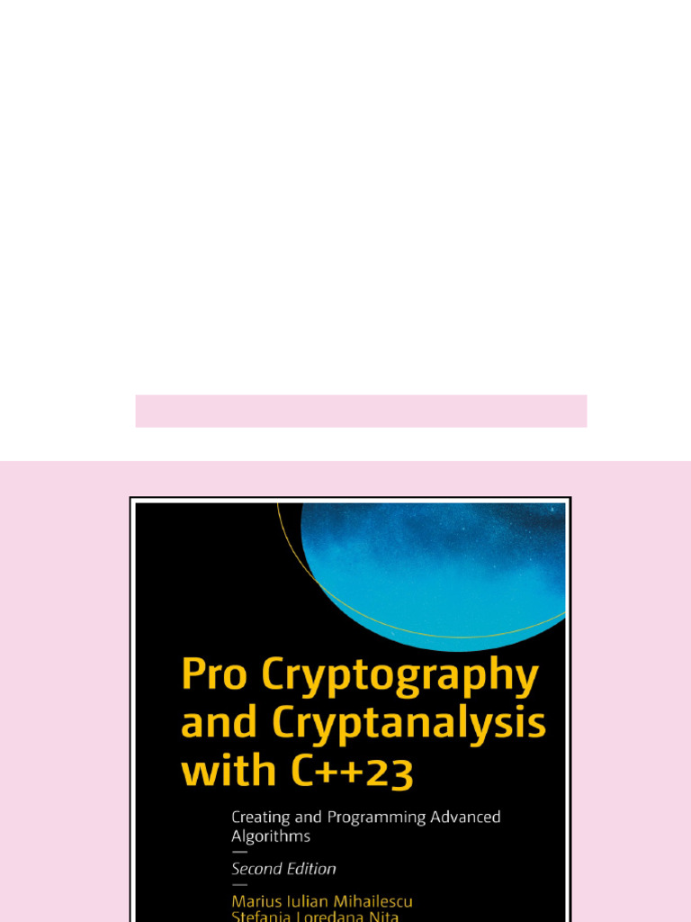 (Ebook) Pro Cryptography and Cryptanalysis with C++23: Creating and Programming Advanced ...