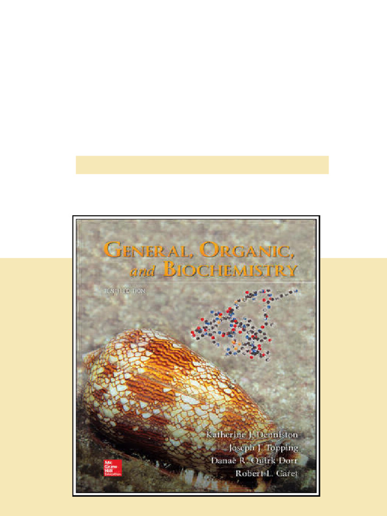 Test Bank for General Organic and Biochemistry, 10th Edition, Katherine ...