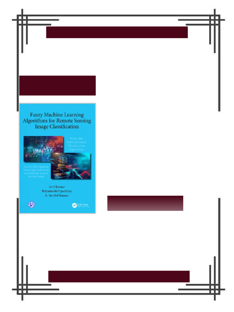 Fuzzy Machine Learning Algorithms for Remote Sensing Image ...