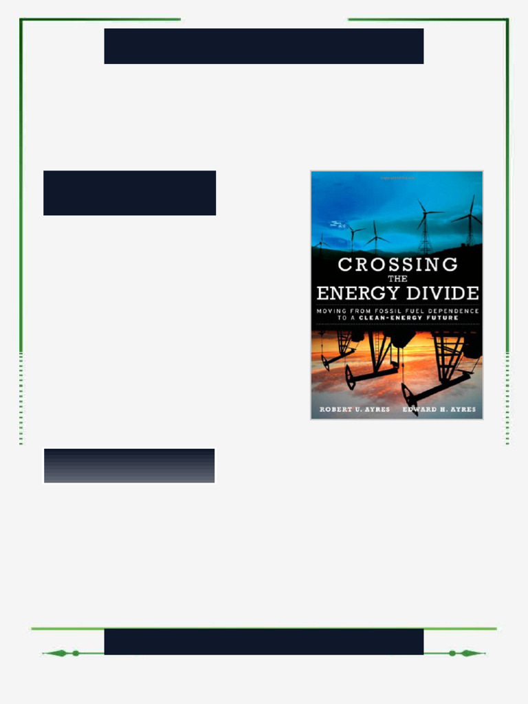 Crossing the Energy Divide Moving from Fossil Fuel Dependence to a ...