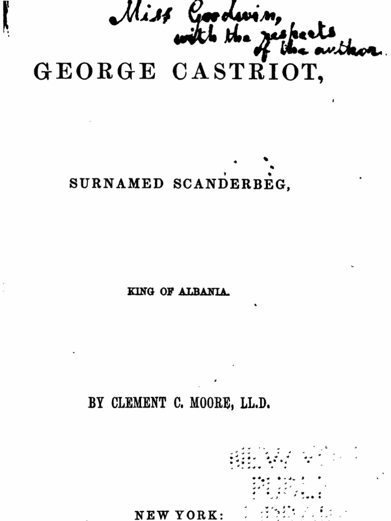 George Castriot, Surnamed Scanderbeg, King of Albania - Clement Clarke ...