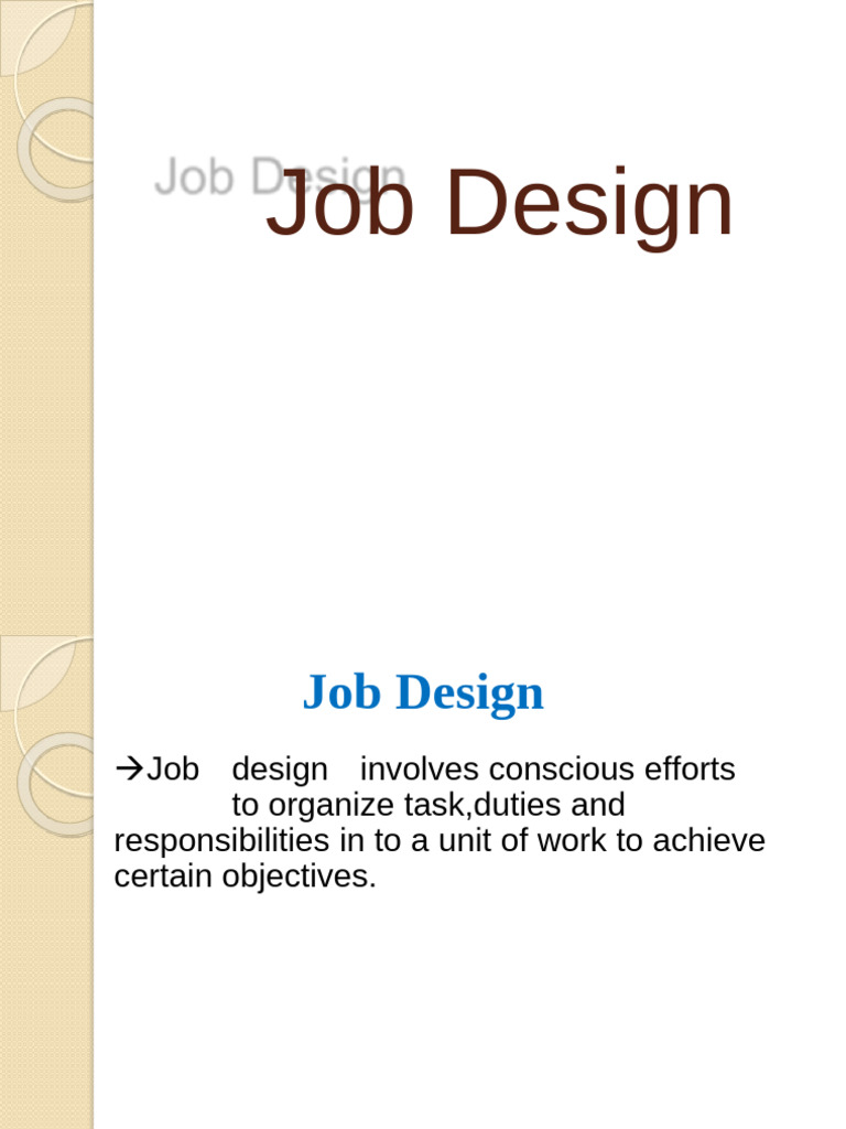 Effective Job Design Techniques | PDF | Goal | Job Satisfaction