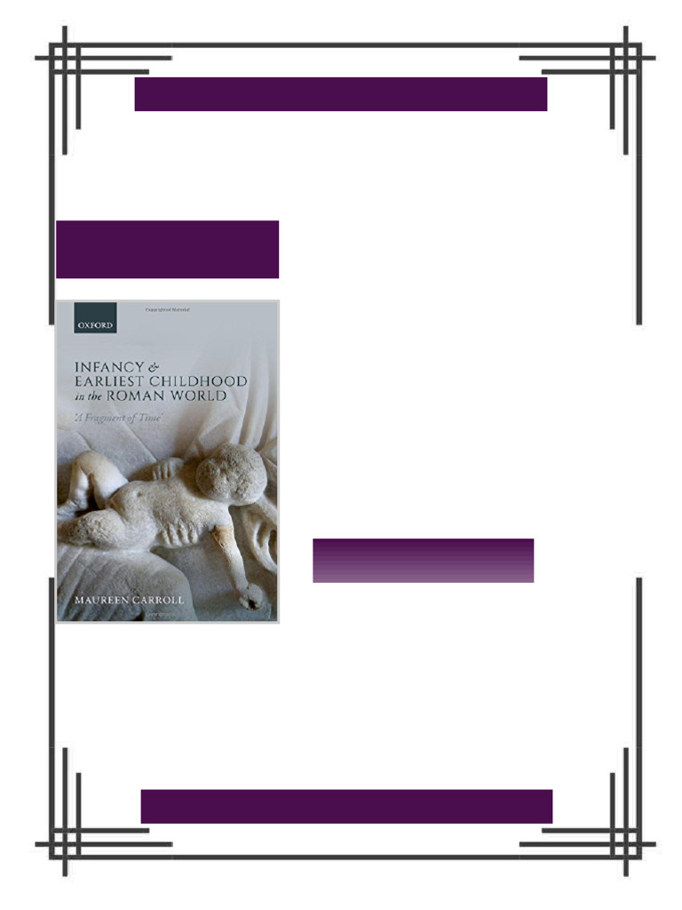 Infancy and Earliest Childhood in the Roman World: ’A Fragment of Time ...