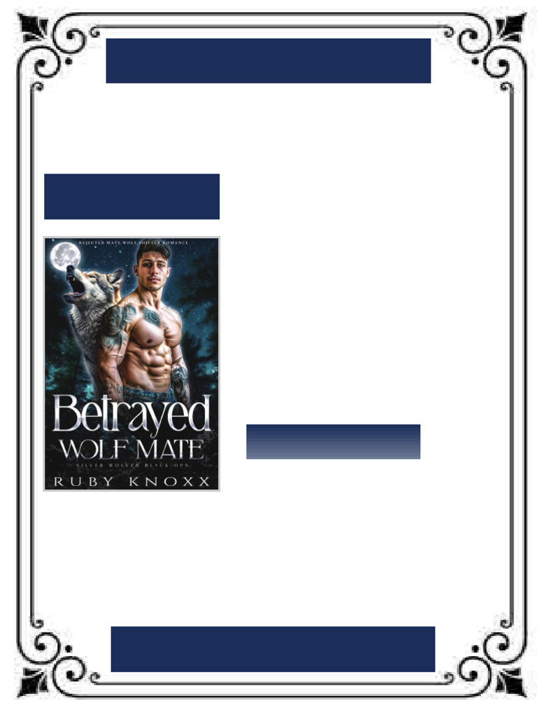 Betrayed Wolf Mate: Rejected Mate Wolf Shifter Romance (Silver Wolves ...