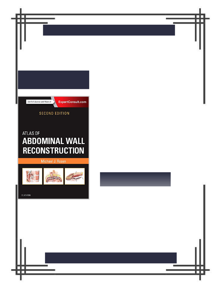 Atlas of Abdominal Wall Reconstruction 2nd Edition Michael J. Rosen ...