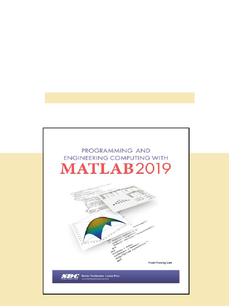 (Ebook) Programming and Engineering Computing with MATLAB 2019 by Huei ...
