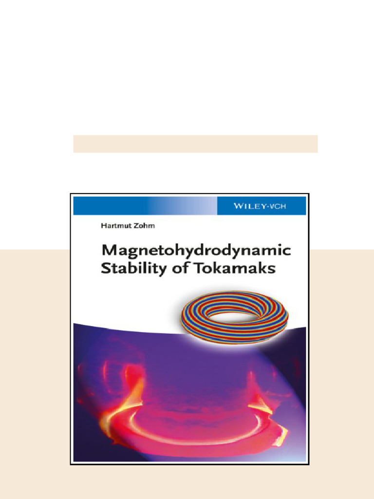 Magnetohydrodynamic Stability of Tokamaks 1st Edition Hartmut Zohm ...