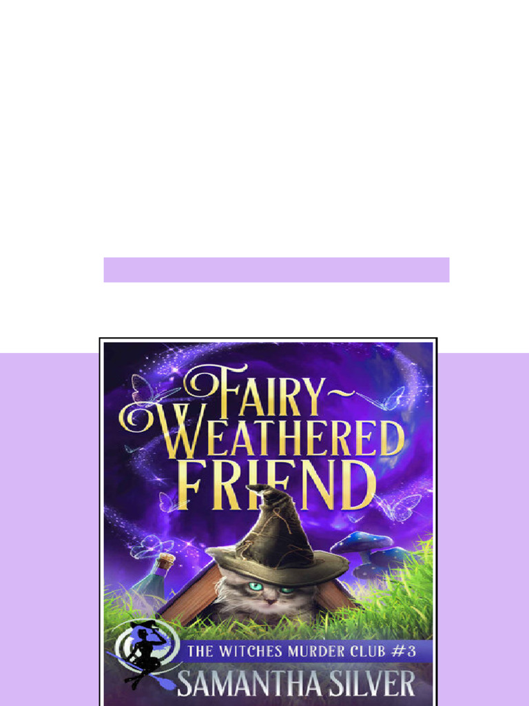 (Ebook) Fairy-Weathered Friend - Witches Murder Club Cozy Mystery 03 by ...