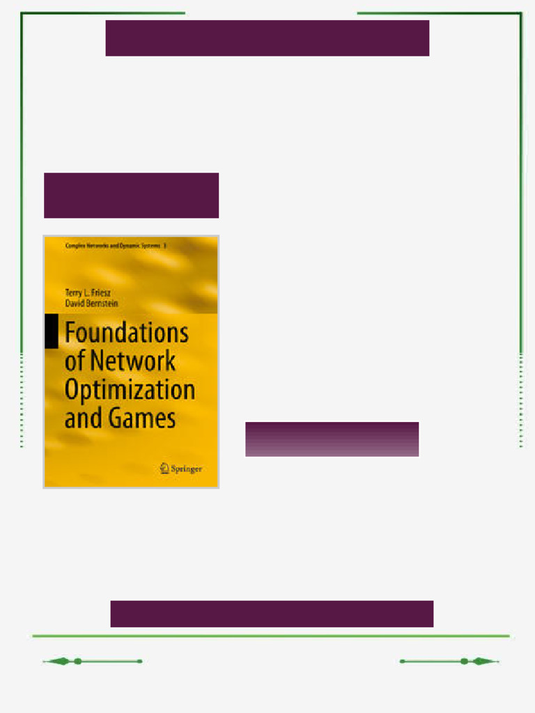 Foundations of Network Optimization and Games 1st Edition Terry L ...