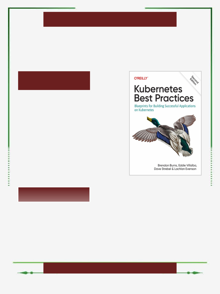 Kubernetes Best Practices: Blueprints for Building Successful ...