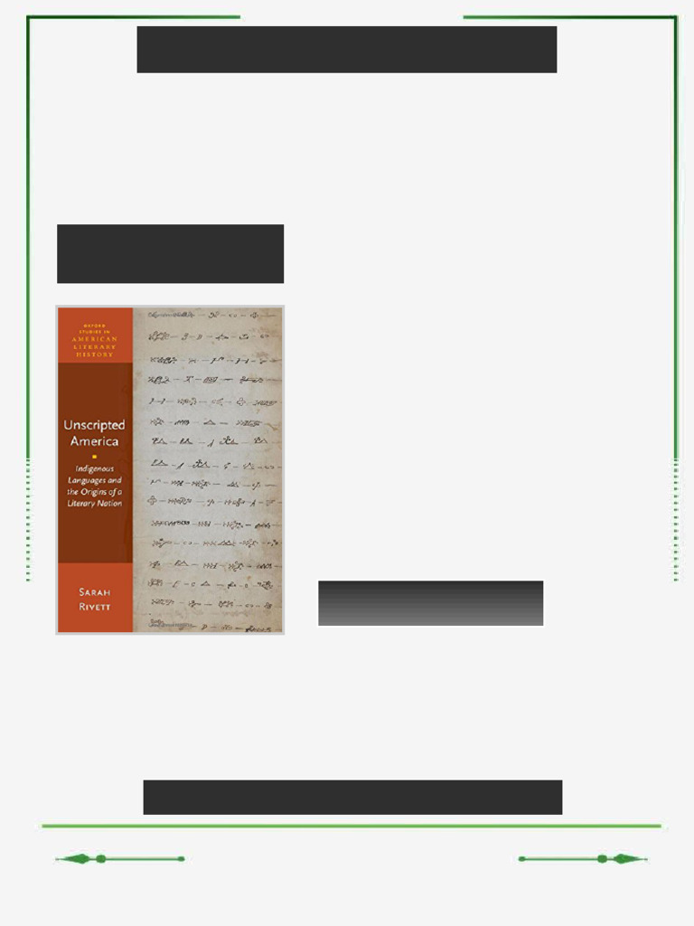 Unscripted America Indigenous Languages and the Origins of a Literary ...