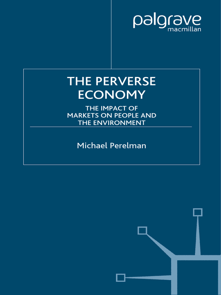 The Perverse Economy | PDF | Economics | Value (Economics)