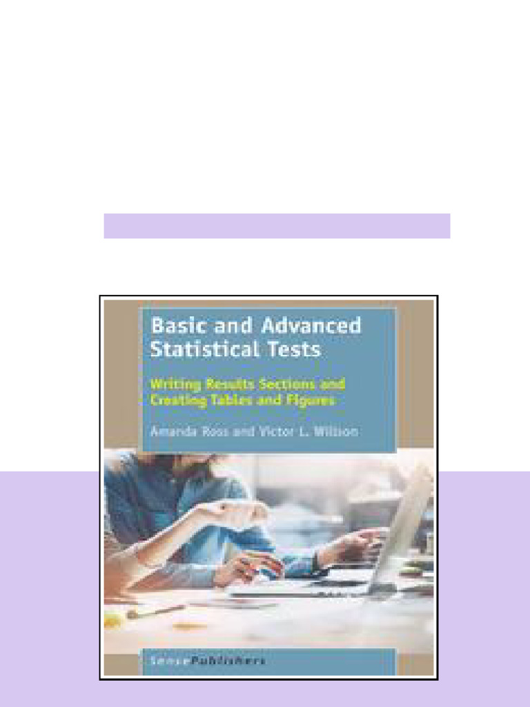 Basic And Advanced Statistical Tests Writing Results Sections And ...