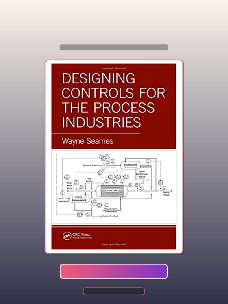 Designing Controls for the Process Industries 1st Seames Test Bank ...