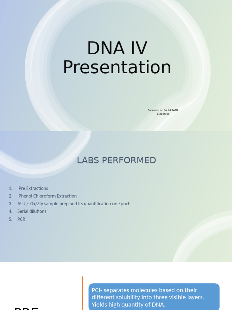 Dna IV Presentation Rahul Patel | PDF | Polymerase Chain Reaction | Gel ...