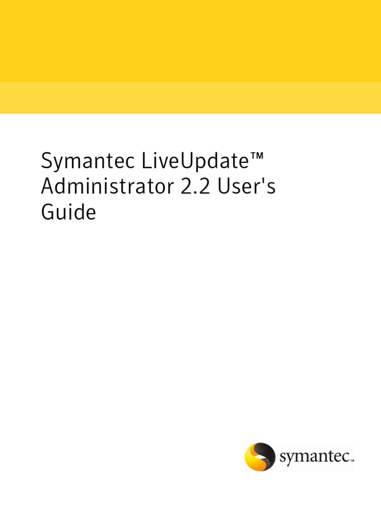 LiveUpdate Administrator Users Guide | PDF | Technical Support | Port ...