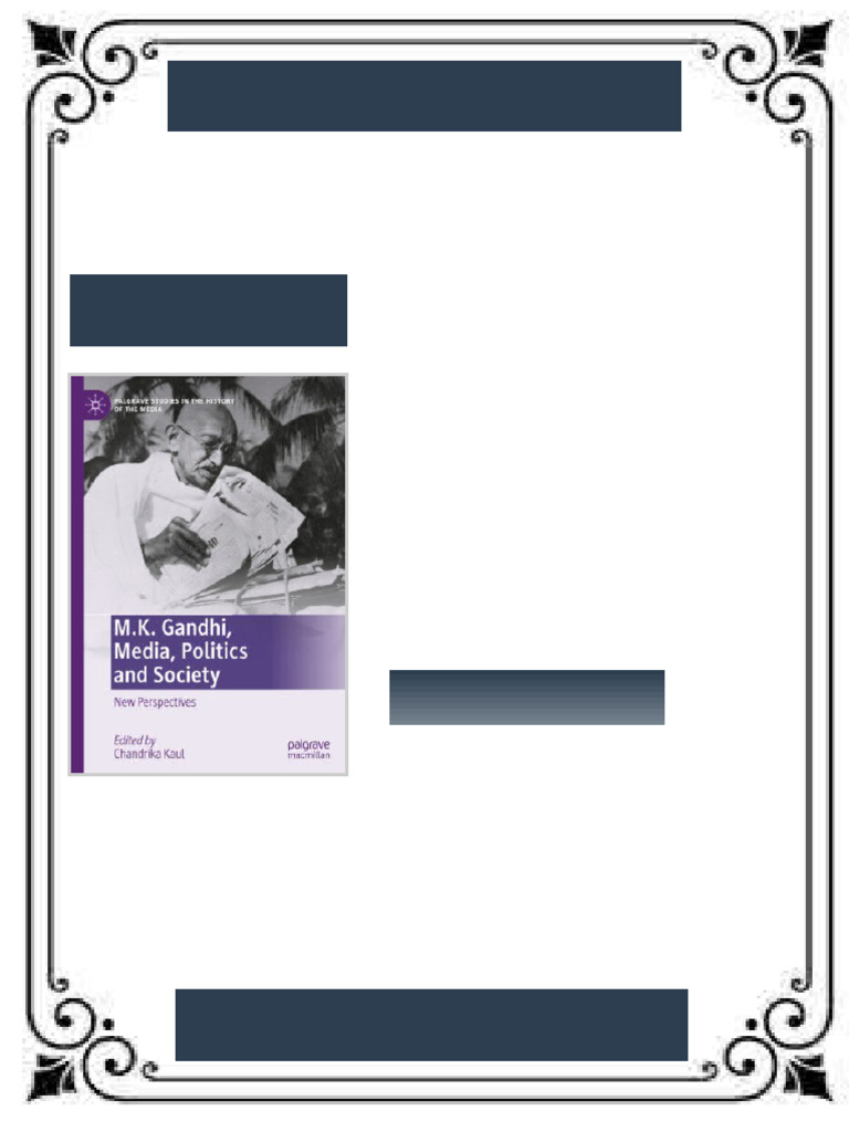 M K Gandhi Media Politics and Society New Perspectives Chandrika Kaul ...