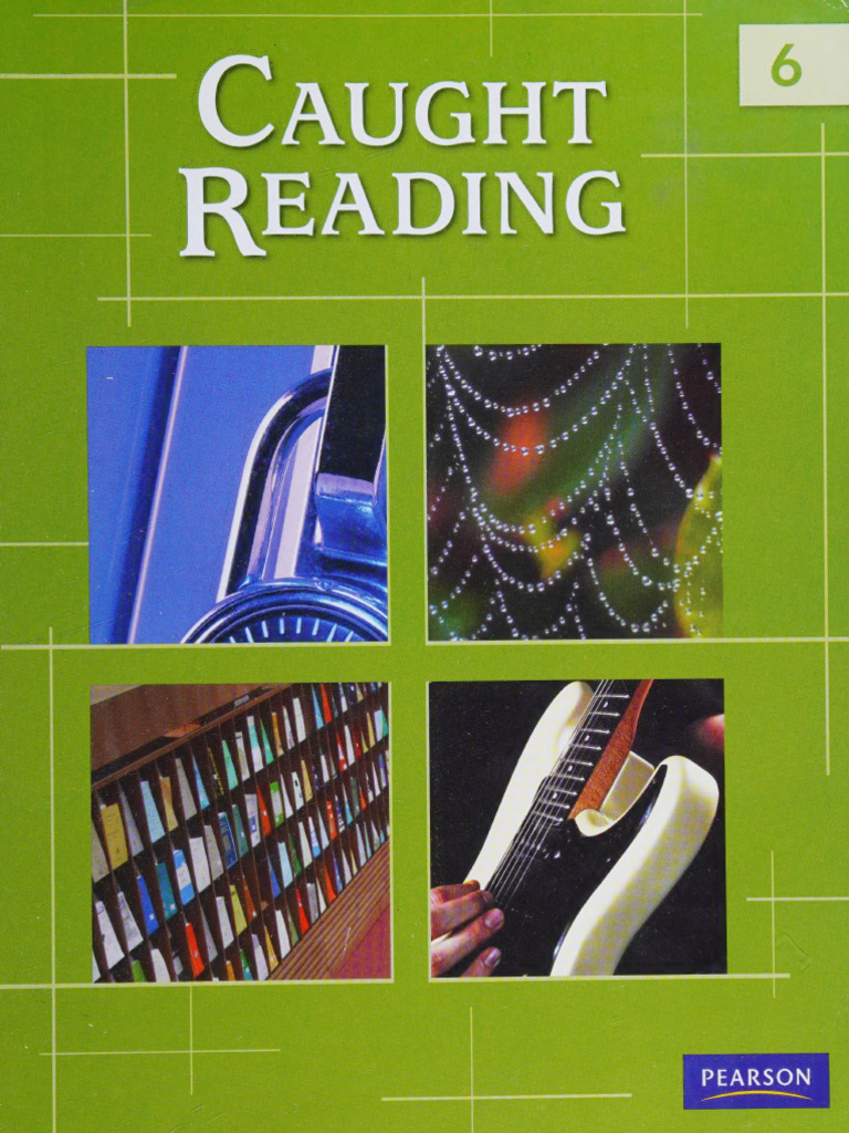Caught Reading Worktext 6 (Be a Better Reader) | PDF