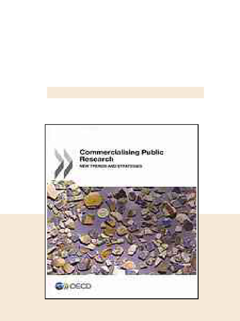 Commercialising Public Research New Trends and Strategies Oecd ...