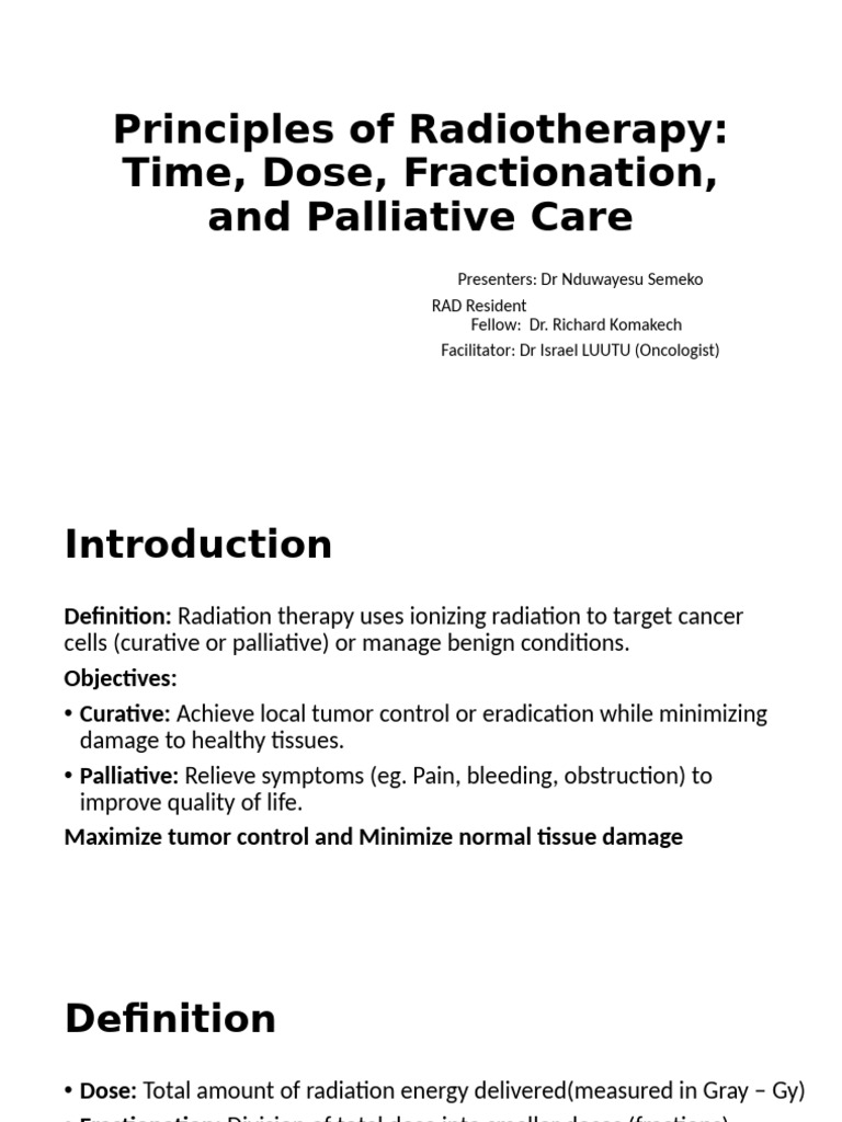 Radiotherapy Principles: Time, Dose, Fractionation | PDF | Radiation ...