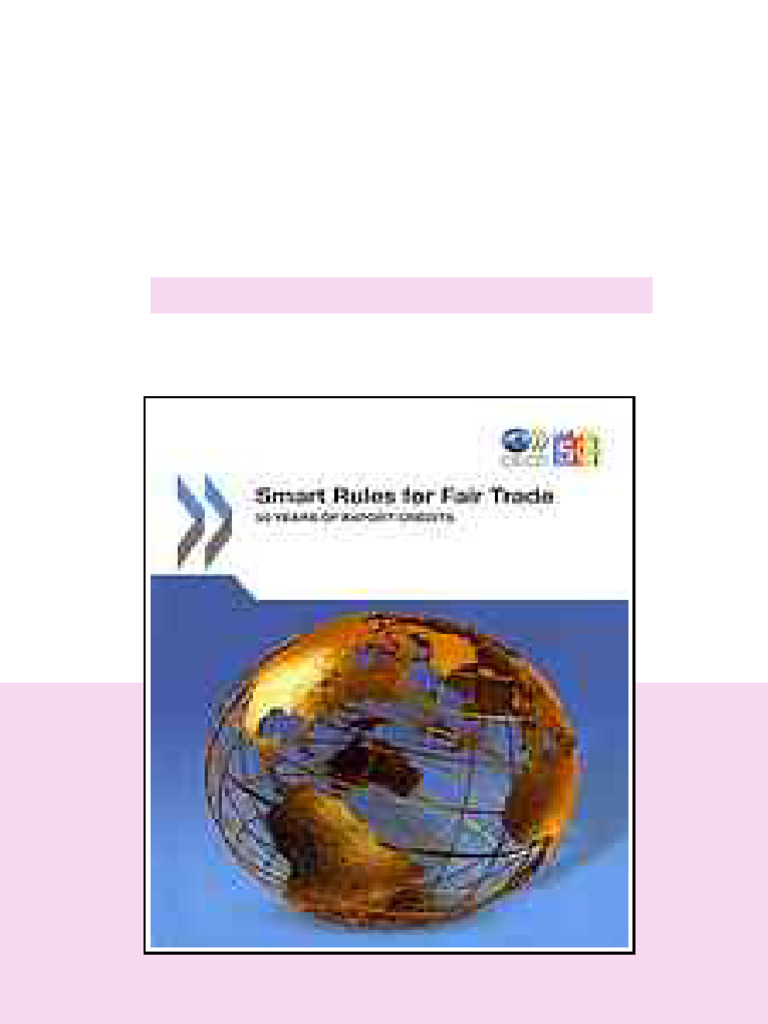 Smart Rules For Fair Trade 50 Years of Export Credits Oecd Available ...