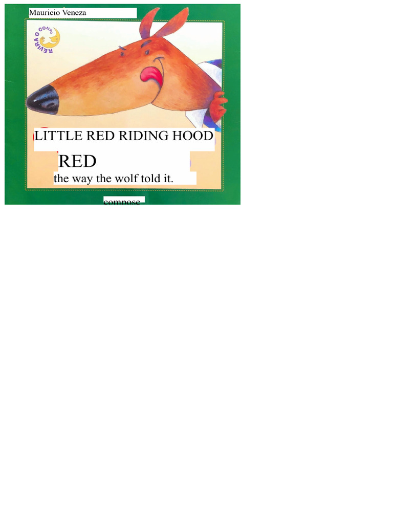 Little Red Riding Hood - The Way The Wolf Told It | PDF