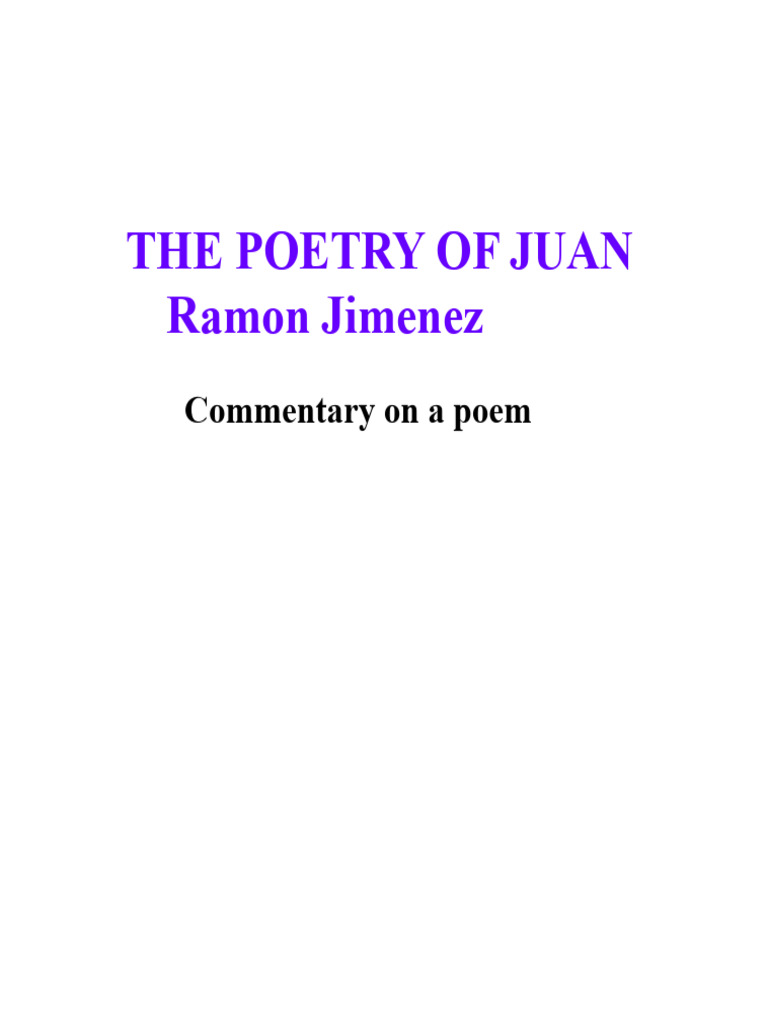A Poem by Juan Ramón Jiménez | PDF | Poetry | Poetic Devices