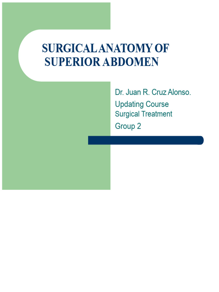 Surgical Anatomy of the Upper Abdomen | PDF