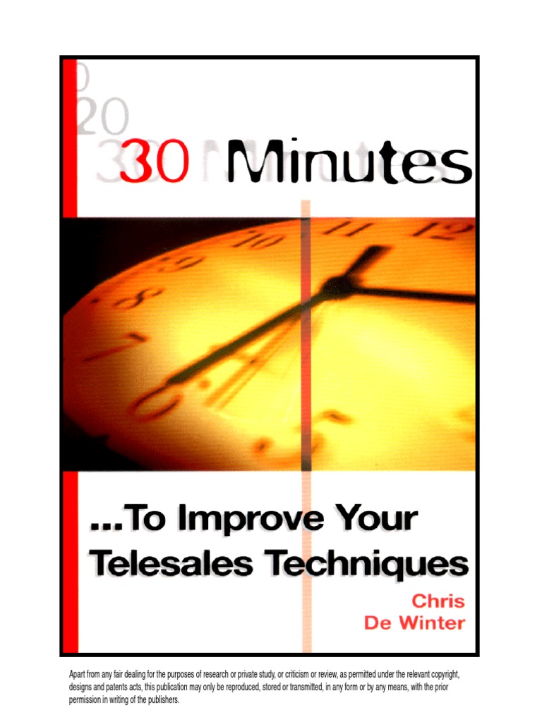 30 Minutes To Improve Telesales Techniques | PDF | Sales | Motivation