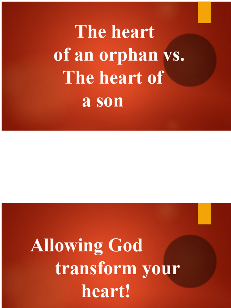 The heart SON VS ORPHAN.pptx | PDF | Love | God
