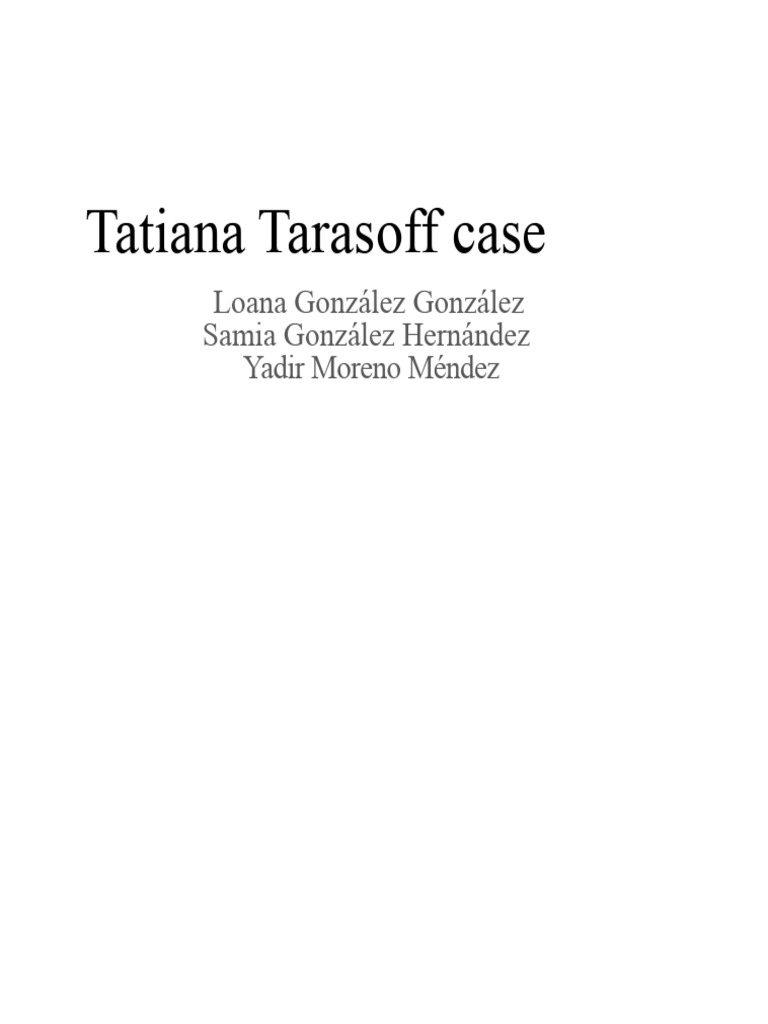 Emblematic Case: Tarasoff | PDF | Psychotherapy | Mental Health