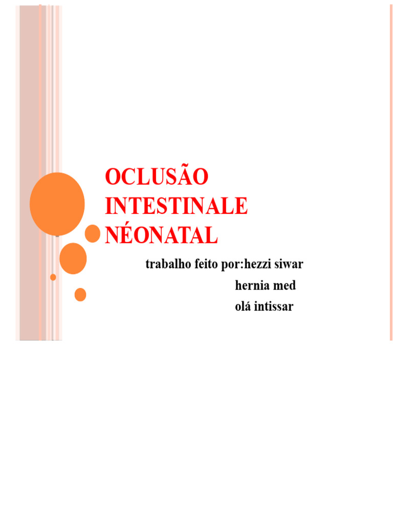 Obstrução Intestinal Neonatal: Diagnóstico e Manejo | PDF ...