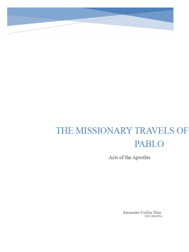 Paul's Missionary Journeys Explained | PDF | Paul The Apostle | Acts Of ...