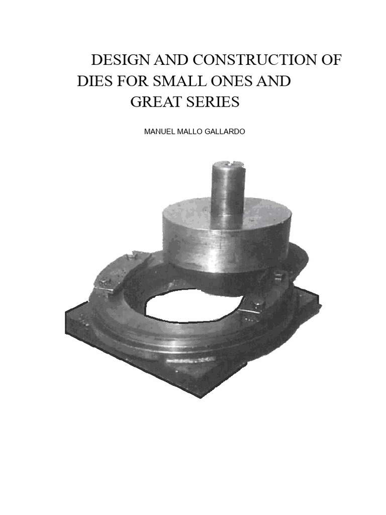 Design and Construction of Die Tools for | PDF | Circle | Force