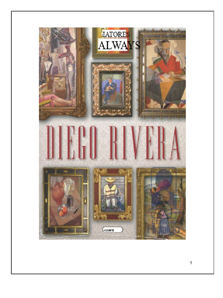 Diego Rivera: Life and Major Works | PDF | Paintings | The Arts