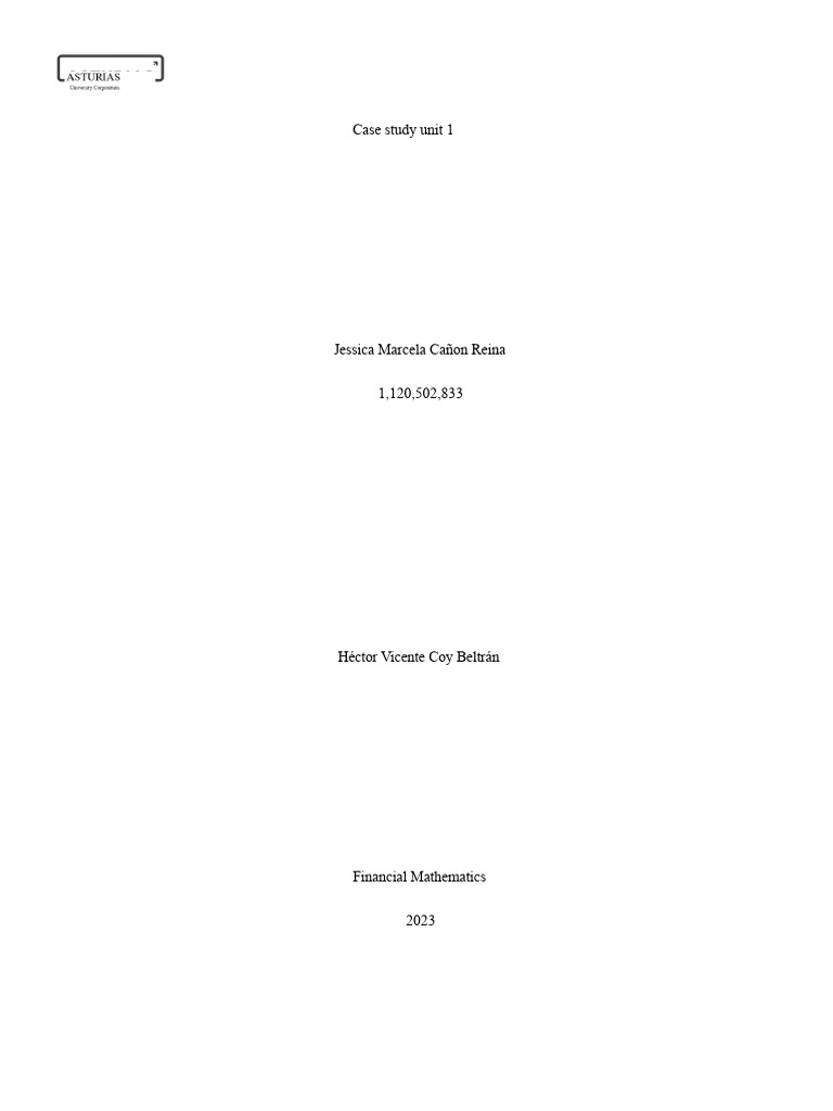 practical case unit 1 - financial mathematics | PDF | Internal Rate Of ...