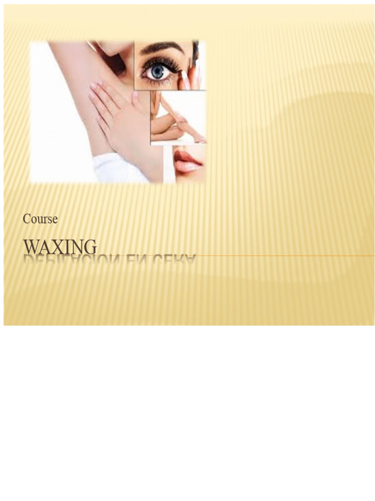 Waxing | PDF | Razor | Hair Removal