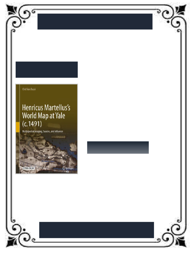 Henricus Martellus’s World Map at Yale (c. 1491) Chet Van Duzer ...