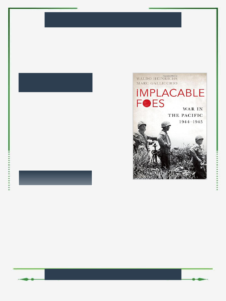 Implacable foes : war in the Pacific, 1944-1945 1st Edition Gallicchio ...