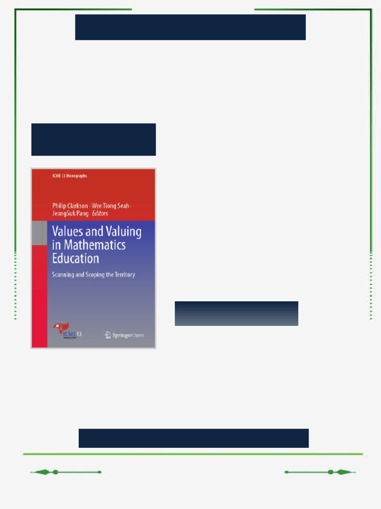 Values and Valuing in Mathematics Education Scanning and Scoping the ...