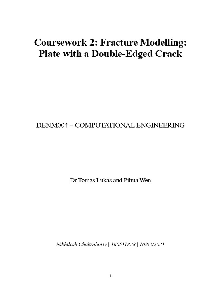 Final Crack Modelling Course Work | PDF | Fracture | Fracture Mechanics