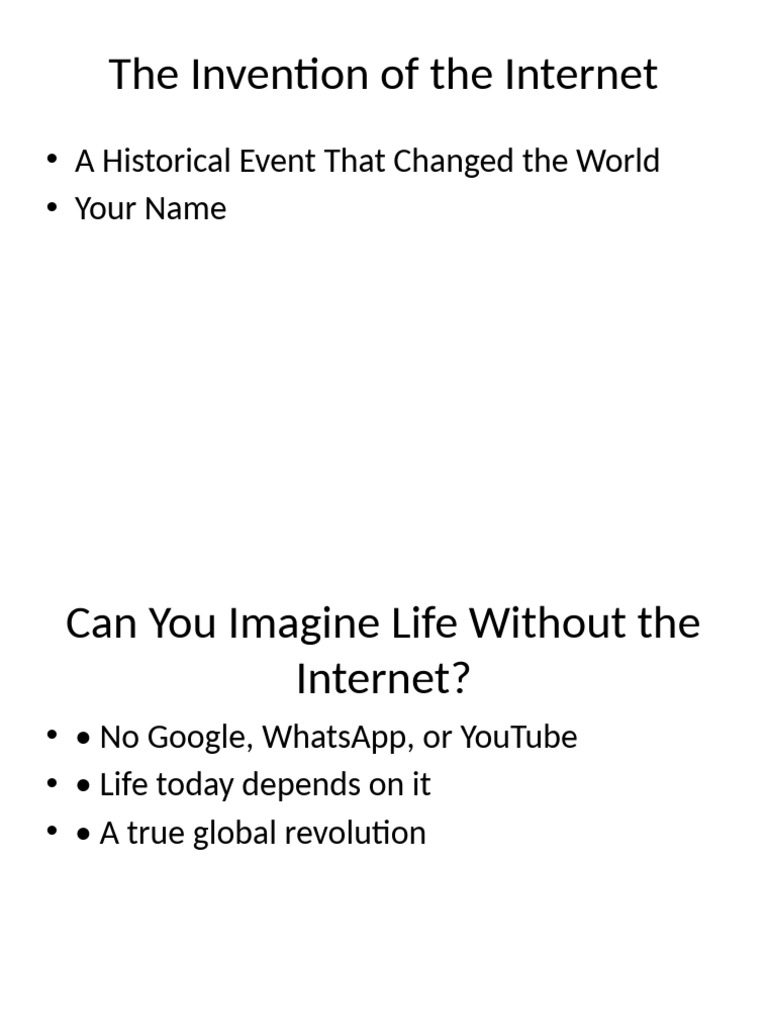 The Invention of the Internet Presentation | PDF