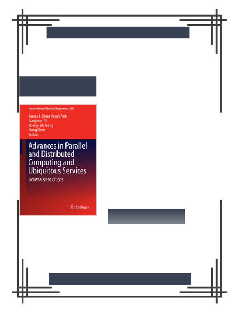 Advances in Parallel and Distributed Computing and Ubiquitous Services UCAWSN PDCAT 2015 1st ...
