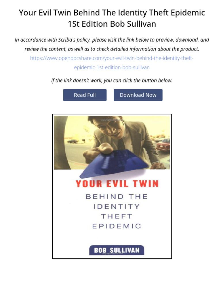 Your Evil Twin Behind the Identity Theft Epidemic 1st Edition Bob ...