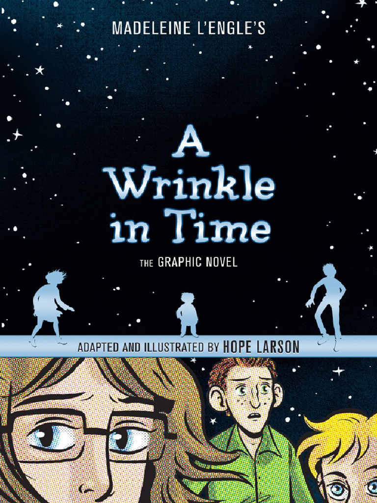 A Wrinkle in Time The Graphic Novel - Madeleine LEngle | PDF