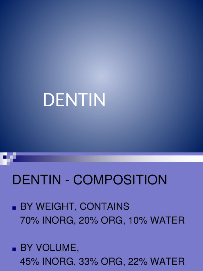 Understanding Dentin: Structure and Functions | PDF | Dentin | Tooth