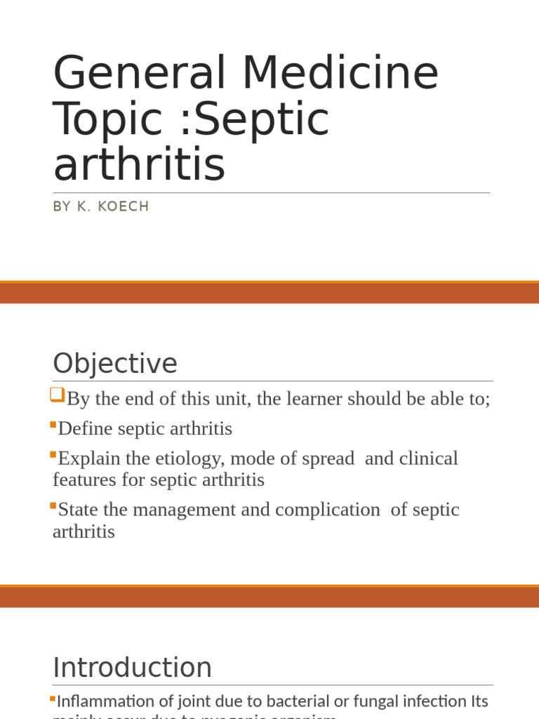 General Medicine - Septic Arthritis | PDF | Joint | Arthritis