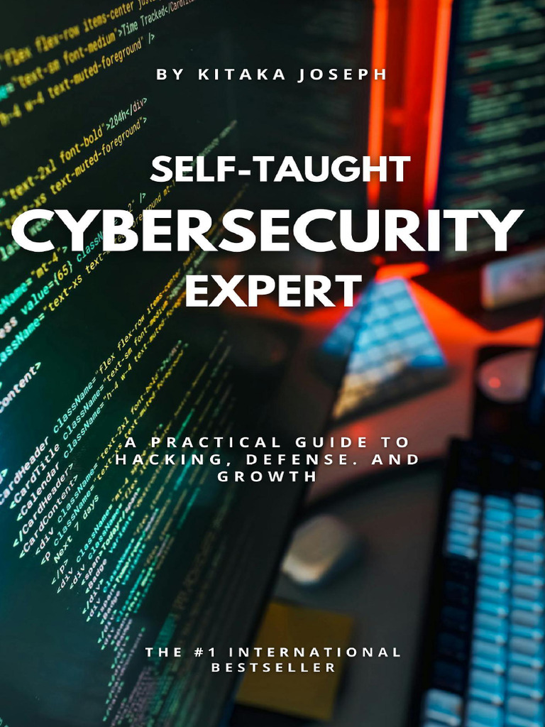 Self-Taught Cybersecurity Guide | PDF | Computer Forensics | Security